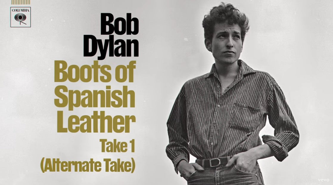 Bob Dylan - Boots of Spanish Leather Alternate Take - Official Audio ...